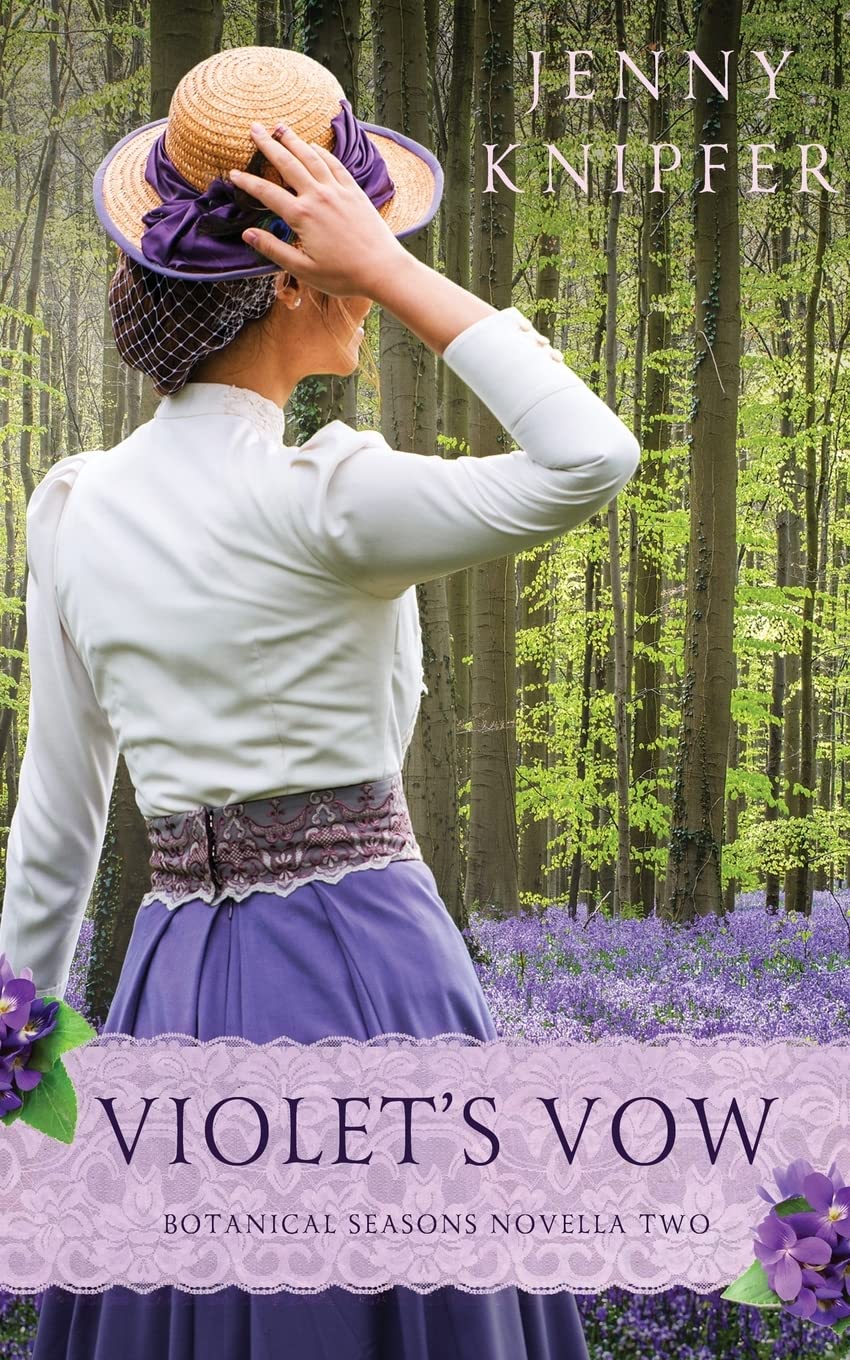 Violet's Vow: Botanical Seasons Book Two: Knipfer, Jenny: 9781737957515 ...