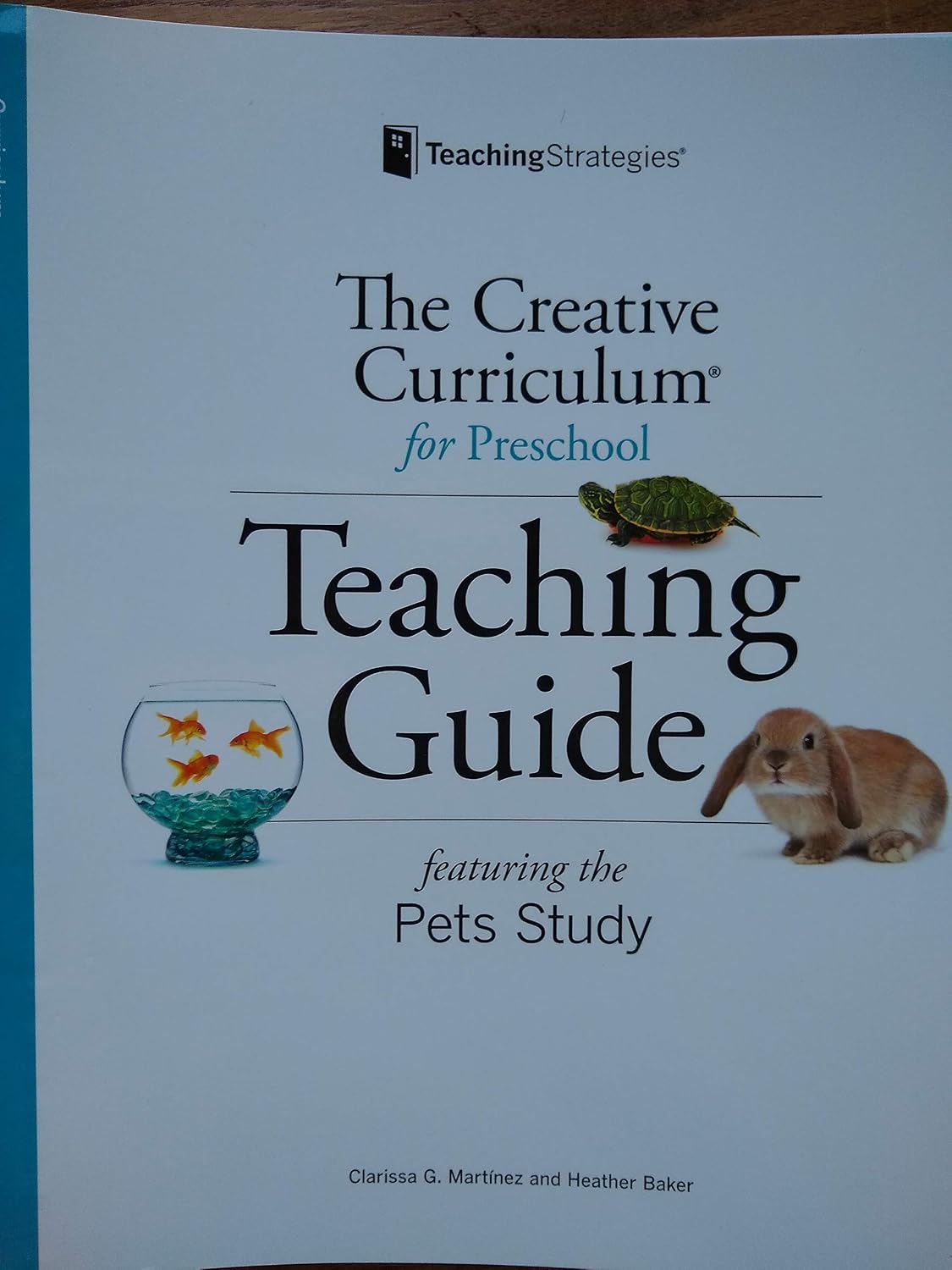 Creative Curriculum for Preschool: Teaching Guide featuring the Pets ...