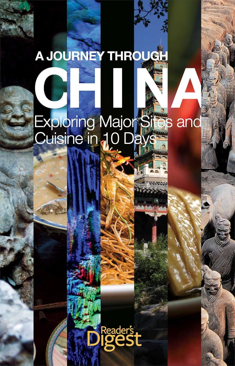 A Journey through China: Exploring Major Sites and Cuisine in 10 Days ...