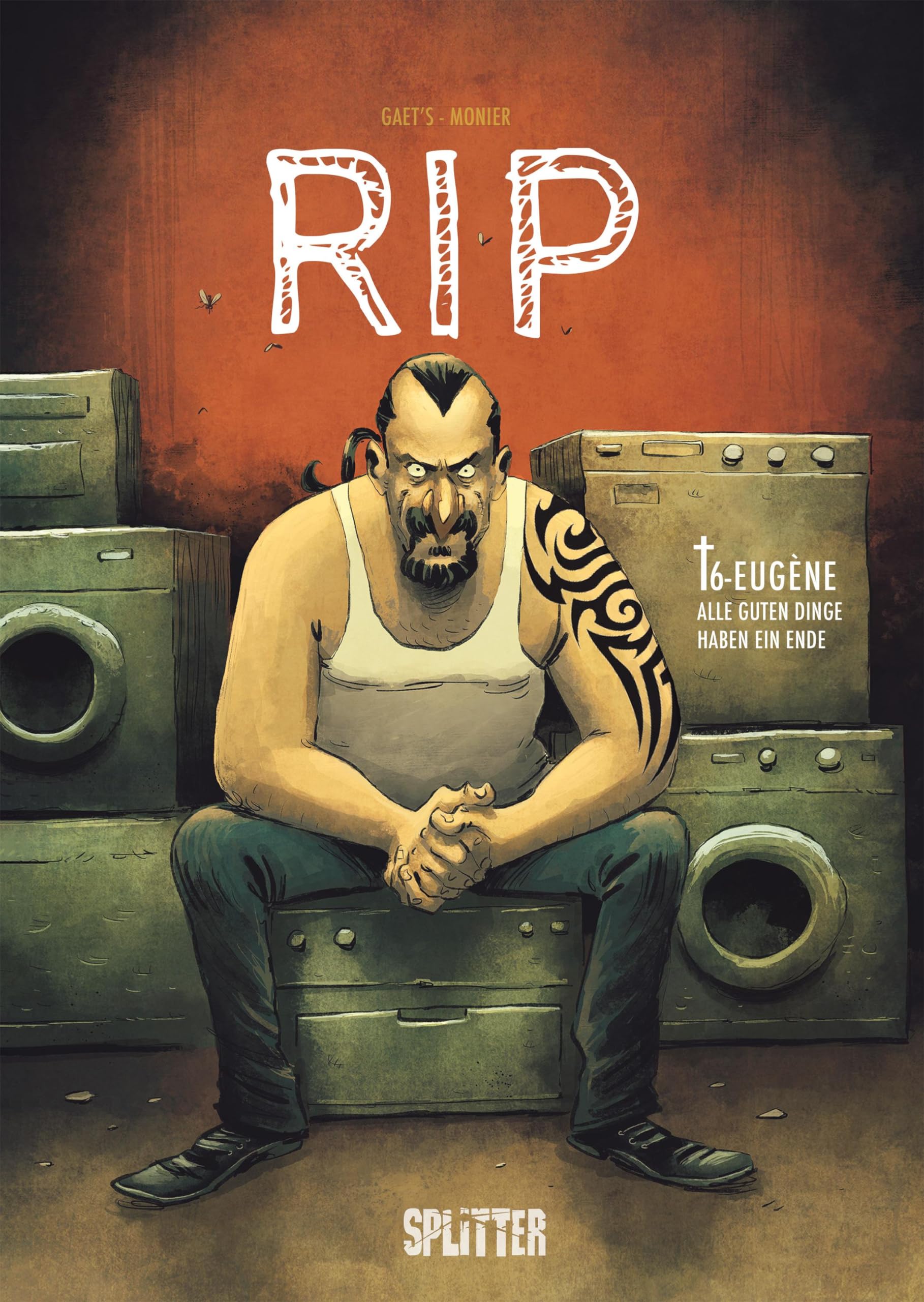 RIP. Band 6: Eugène – Alle guten Dinge haben ein Ende : Gaet's, Monier ...