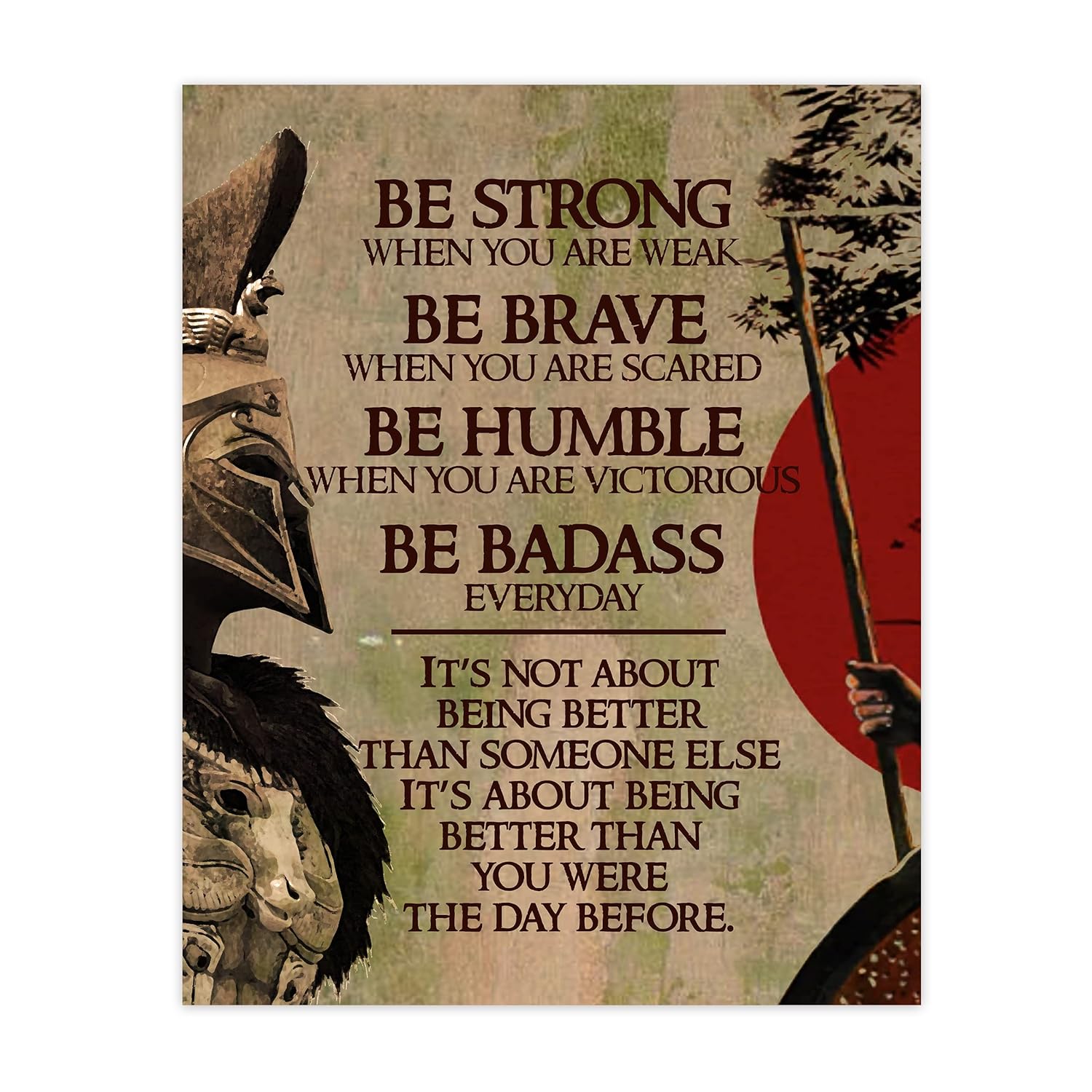Amazon.com: "Be Strong When You Are Weak" Motivational Warrior Quotes ...