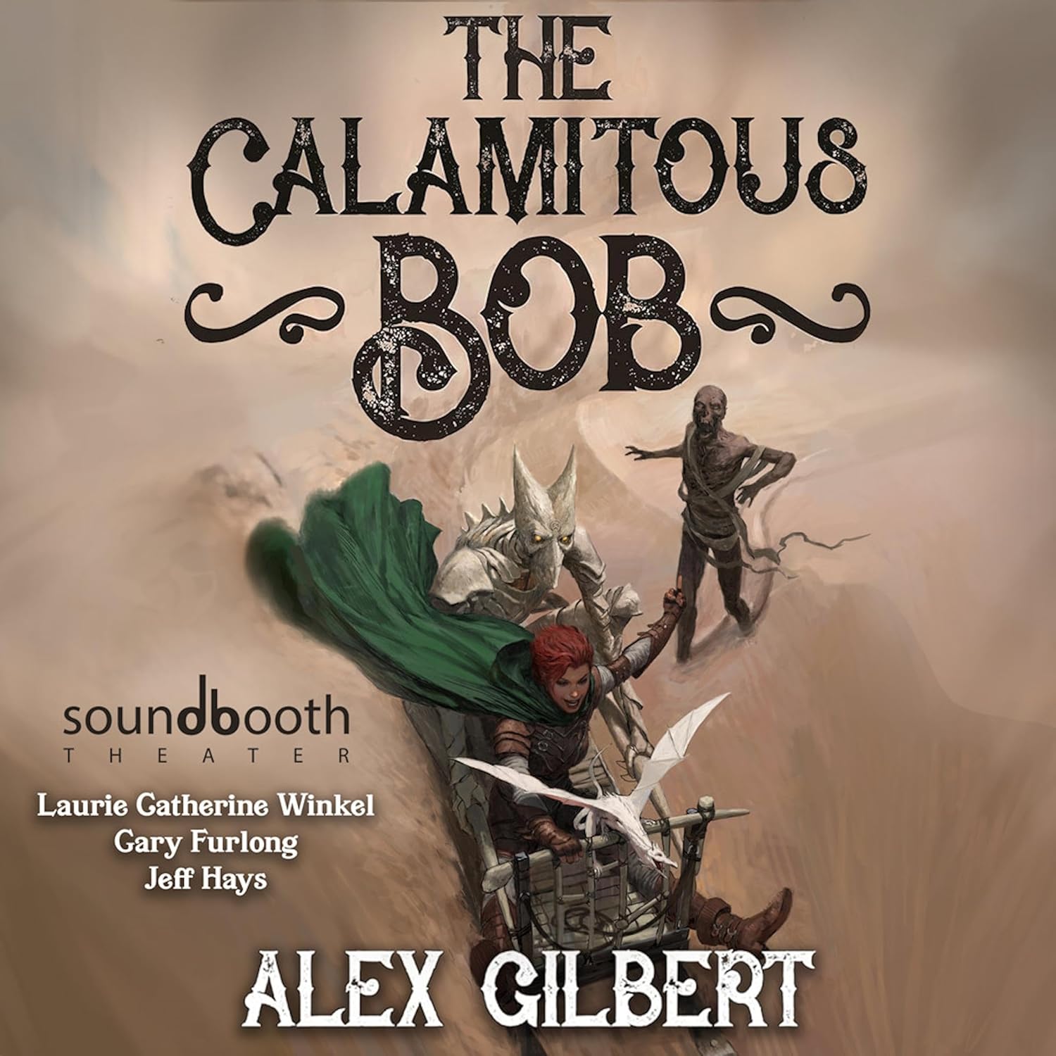Amazon.com: The Calamitous Bob (Audible Audio Edition): Alex Gilbert ...