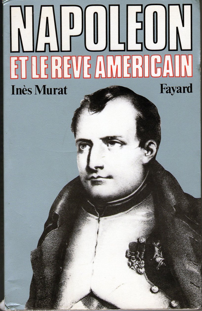 Napoleon et le reve americain.: Books - Amazon.ca