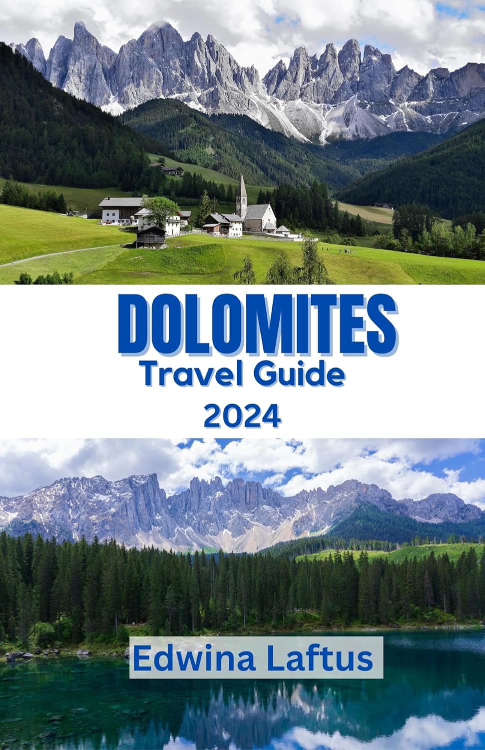 Amazon.com: DOLOMITES Travel Guide 2024: Embark on an Epic Adventure in ...