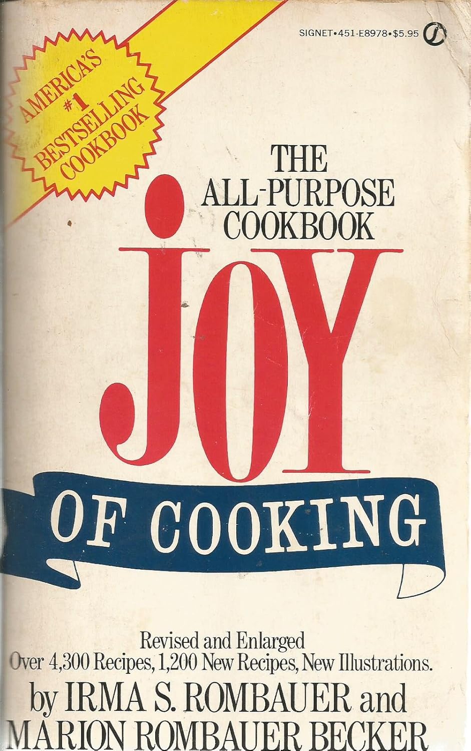 Joy of Cooking: Rombauer, Irma S., Becker, Marion Rombauer ...