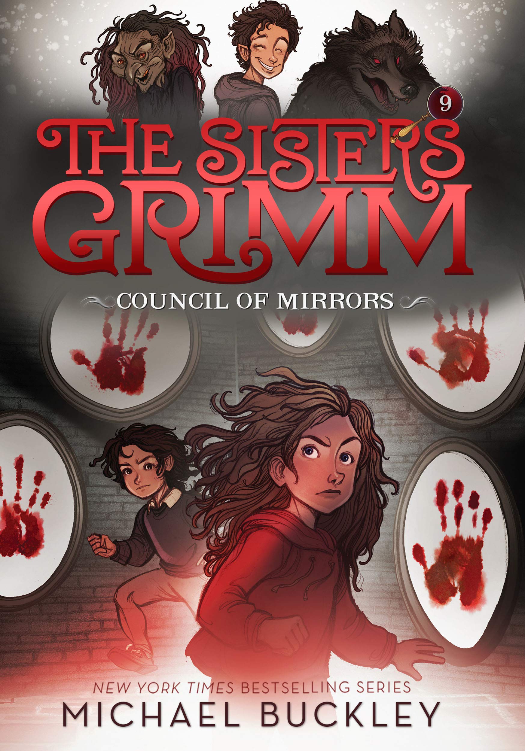 The Council of Mirrors (The Sisters Grimm #9) (Volume 9) (Sisters Grimm ...