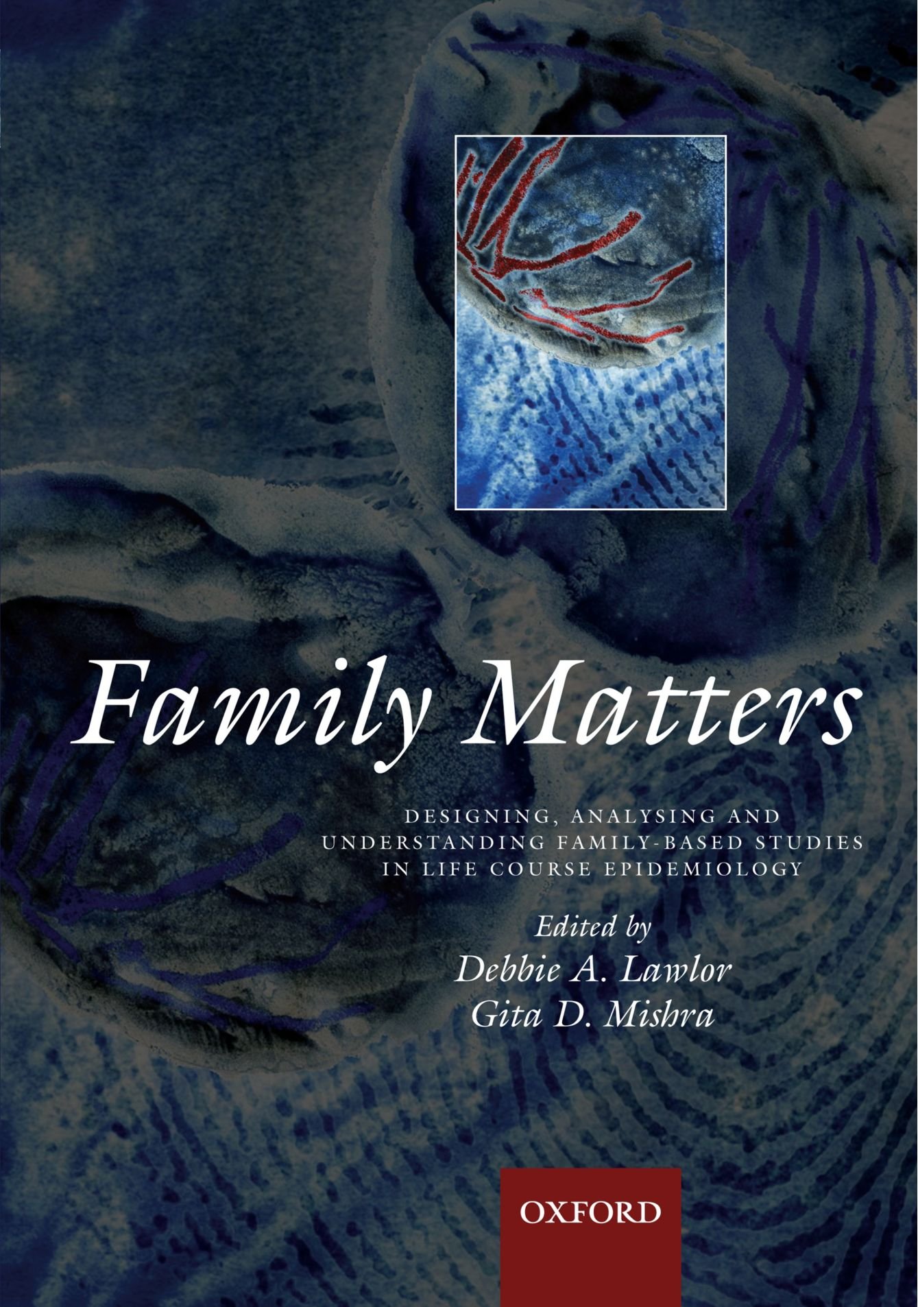 Family matters: Designing, analysing and understanding family based ...
