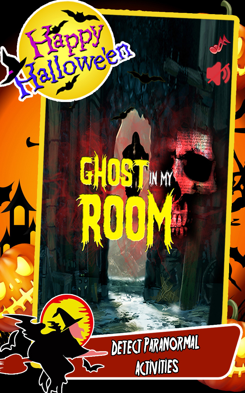 Ghost In My Room - Halloween - App on the Amazon Appstore