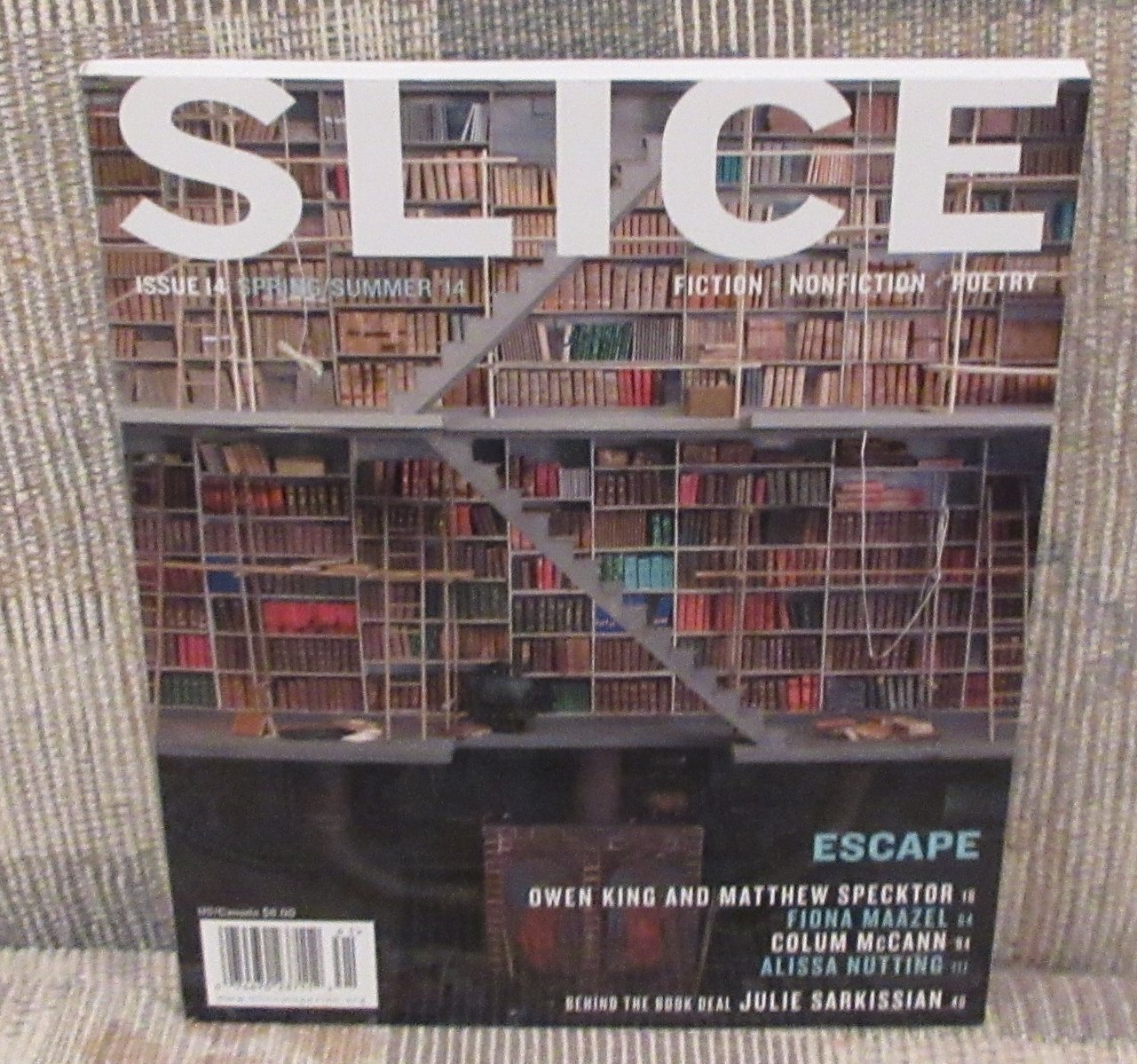 SLICE MAGAZINE ISSUE 14 SPRING/SUMMER 2014 FICTION NONFICTION POETRY ...