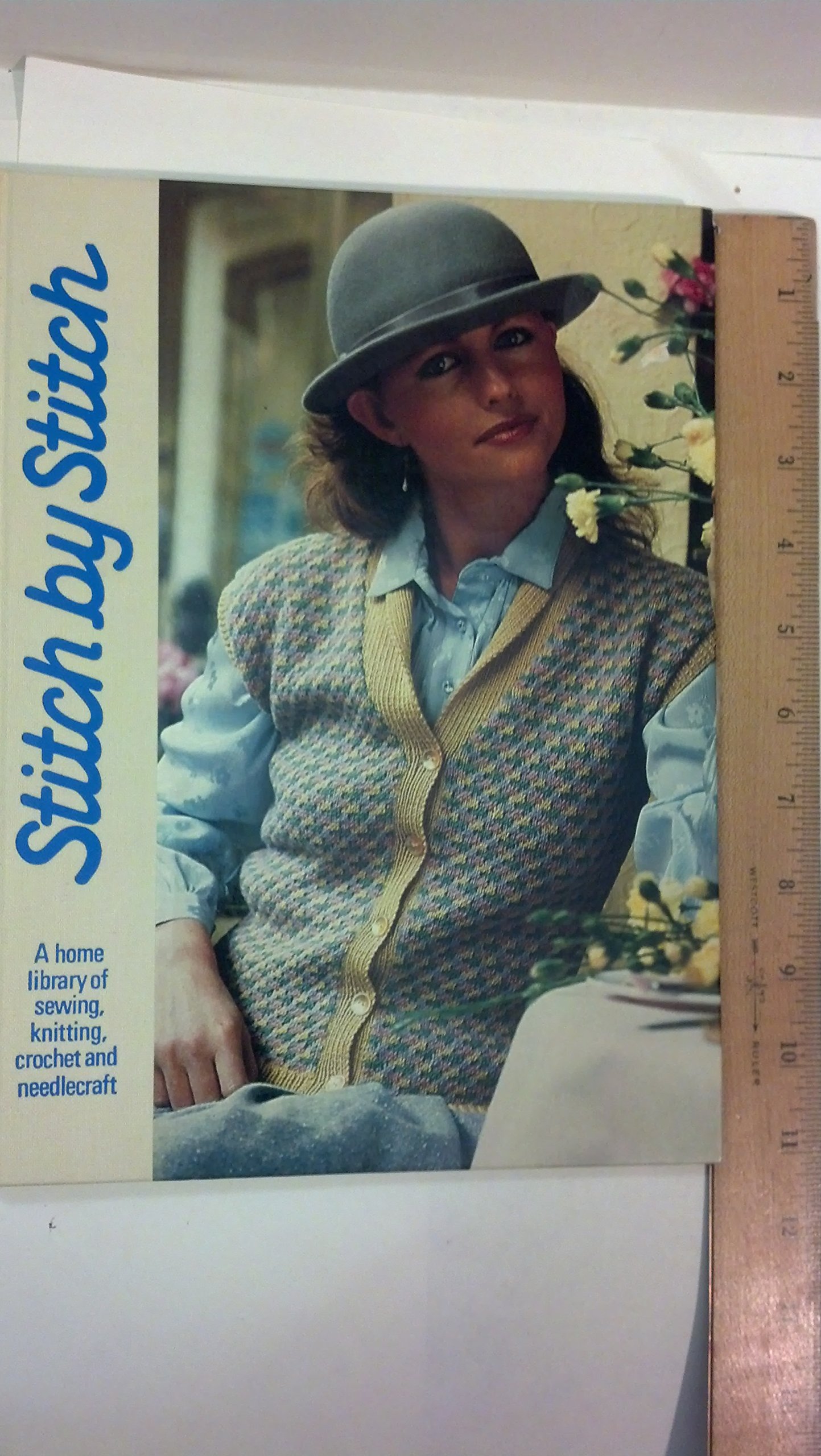 Stitch By Stitch Volume 1 (Volume 1): No Author: 9780920269015: Amazon ...