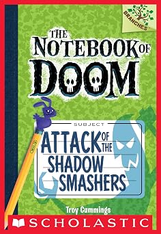 Attack of the Shadow Smashers: A Branches Book (The Notebook of Doom #3 ...