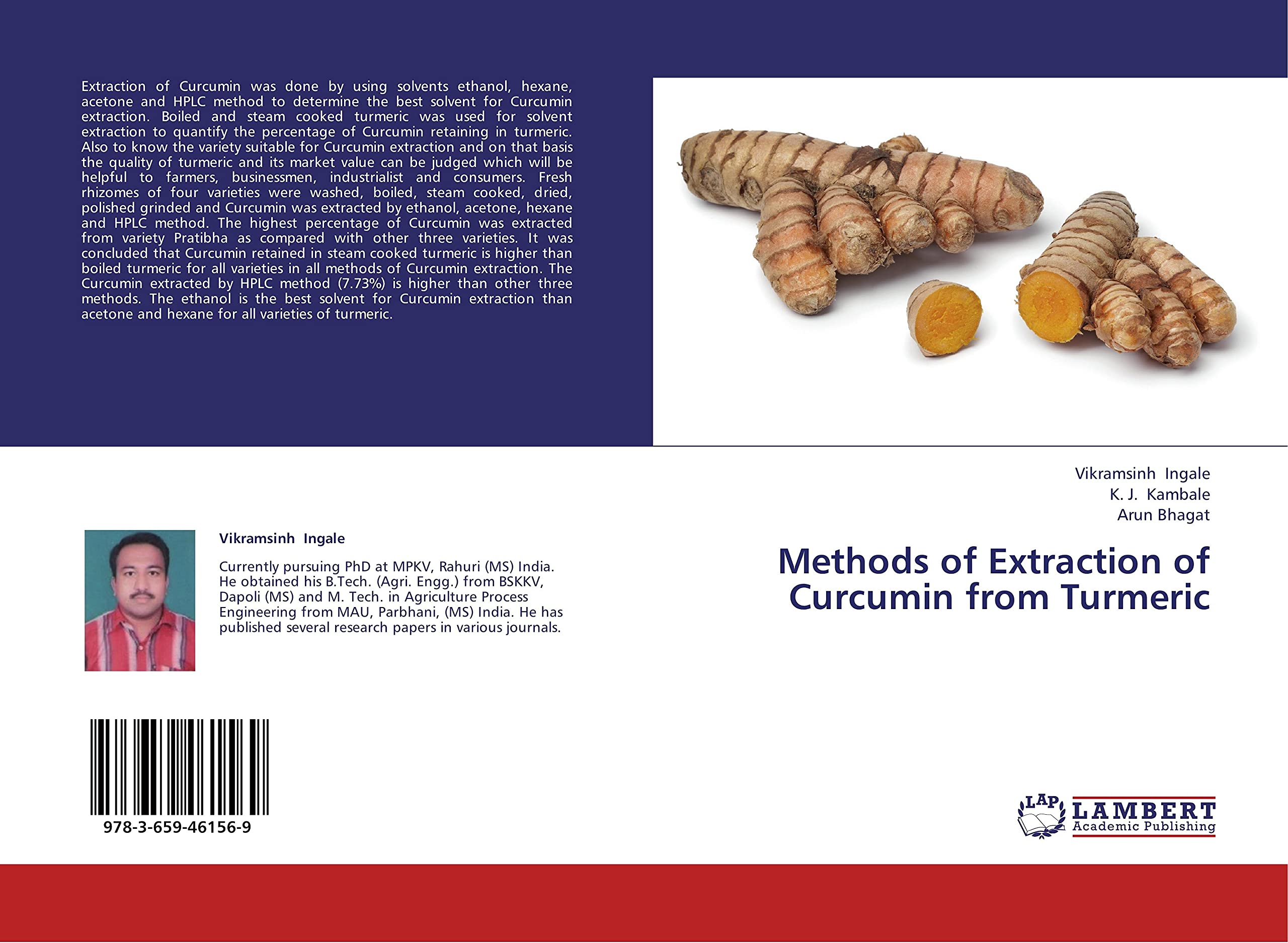 Methods of Extraction of Curcumin from Turmeric : Arun Bhagat: Amazon ...