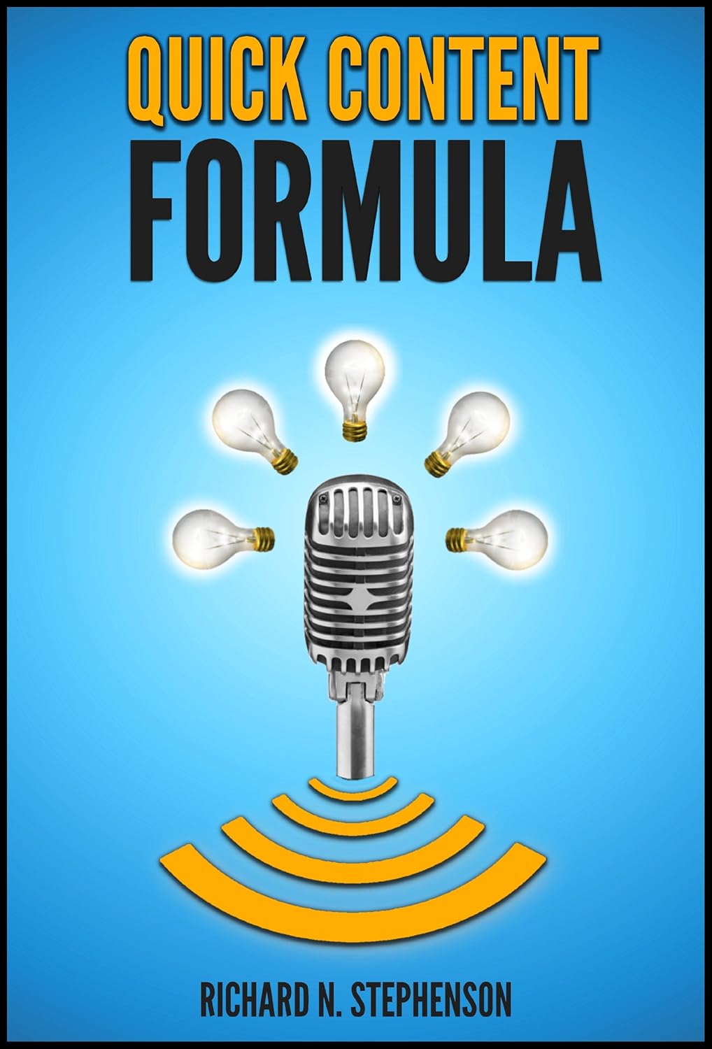 Amazon.com: Quick Content Formula: Get Unlimited Ideas & In 5 Minutes ...