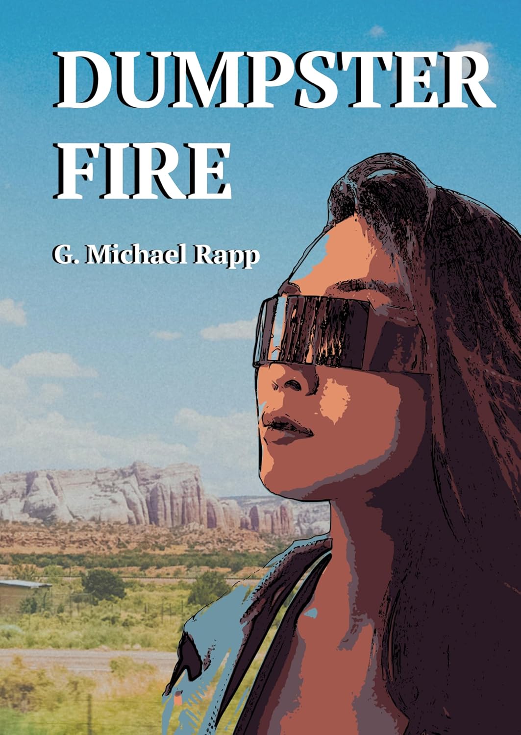 Amazon.com: Dumpster Fire: A Novel eBook : Rapp, G. : Kindle Store