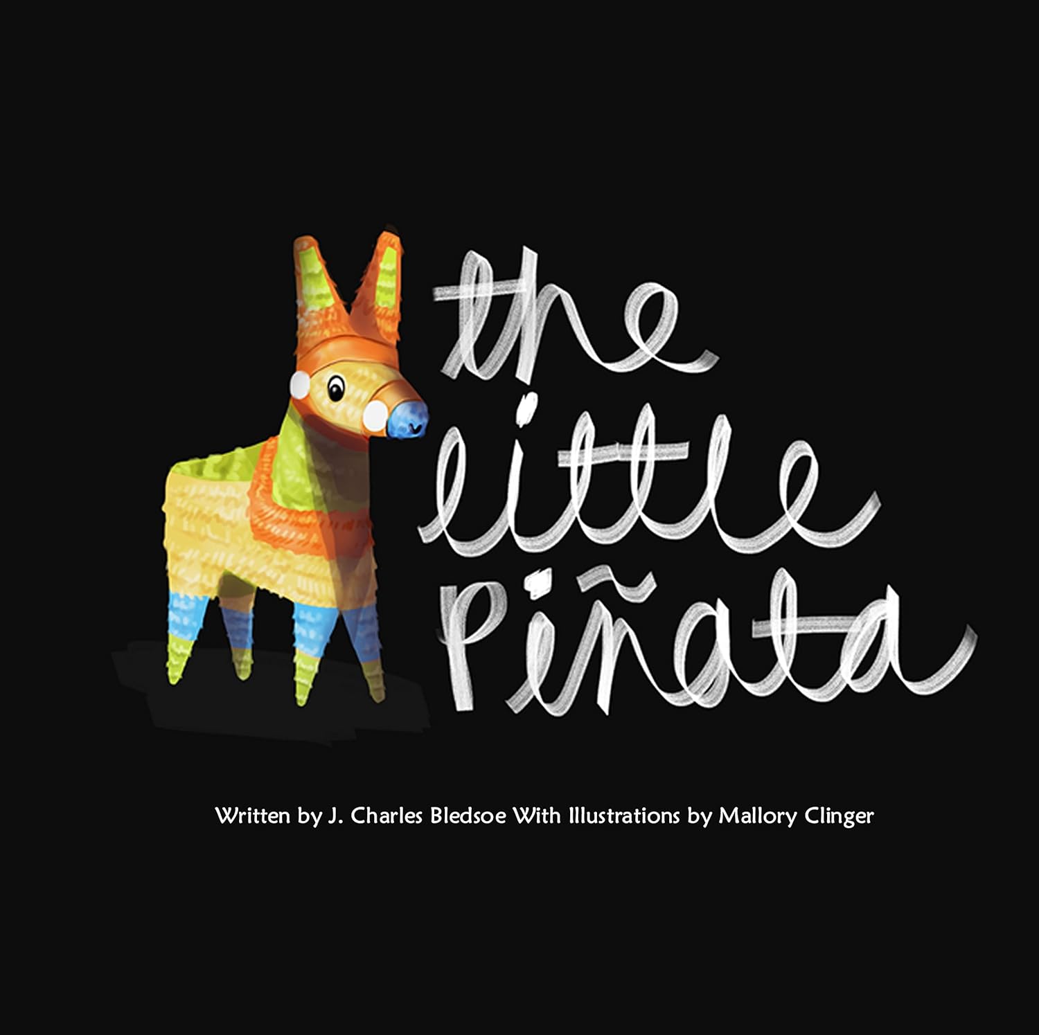The Little Pinata - Kindle edition by Bledsoe, J. Charles, Clinger ...