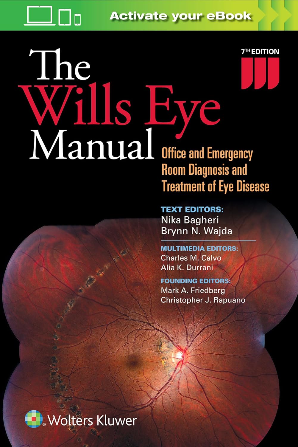 The Wills Eye Manual: Office and Emergency Room Diagnosis and Treatment ...