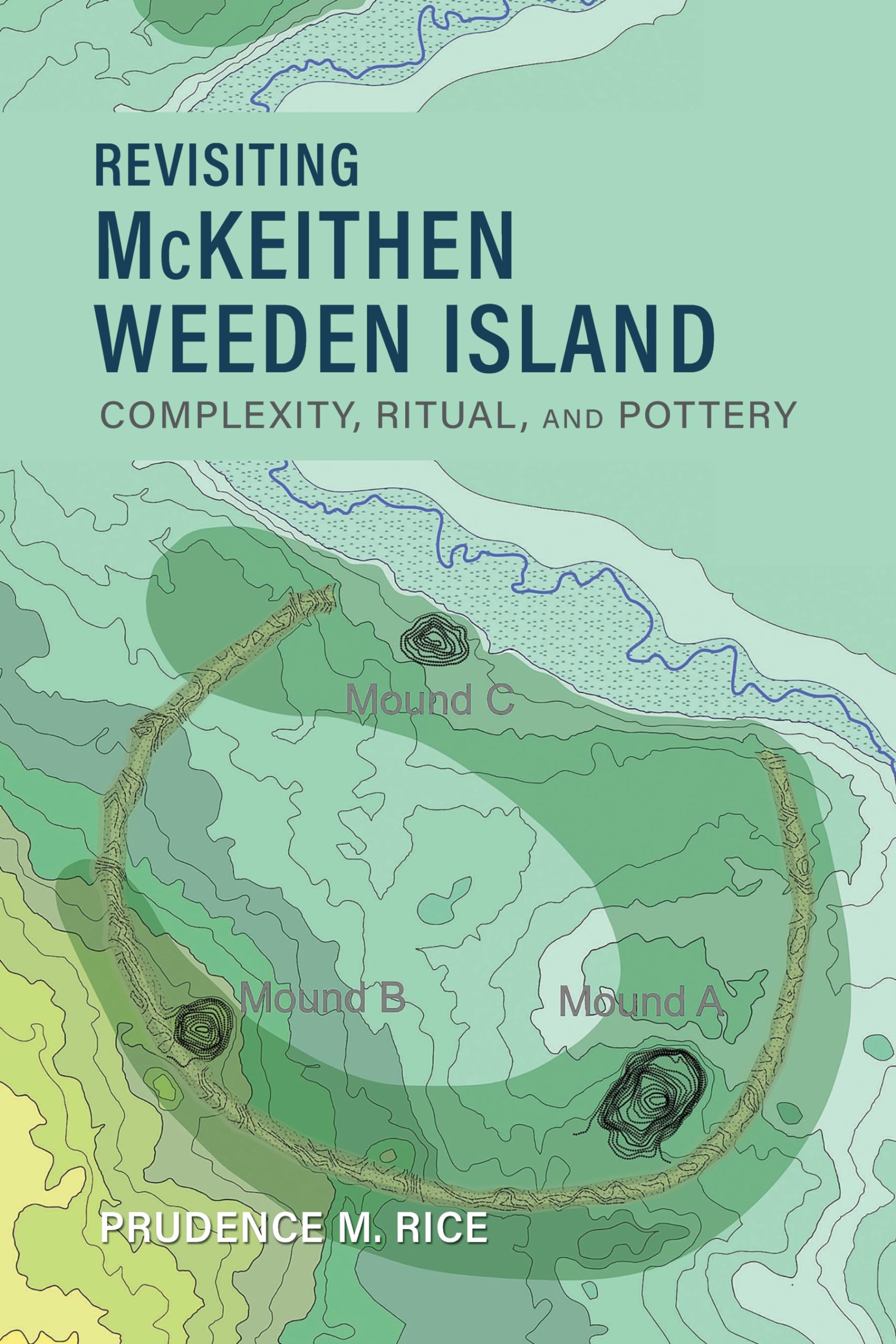 Amazon.com: Revisiting McKeithen Weeden Island: Complexity, Ritual, and ...