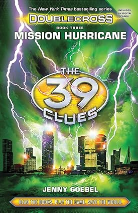 Mission Hurricane (The 39 Clues: Doublecross, Book 3): Goebel, Jenny: 9780545767484: Amazon.com ...