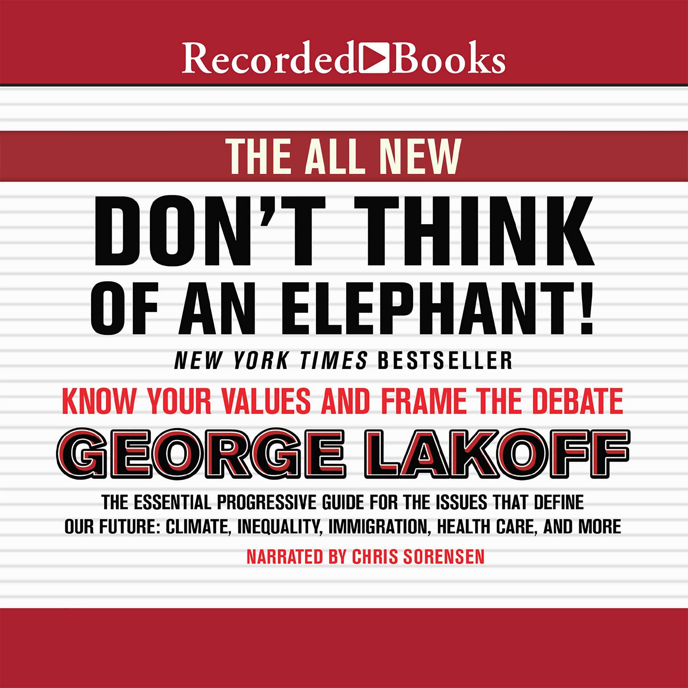 Amazon.com: The All New Don't Think of an Elephant!: Know Your Values ...