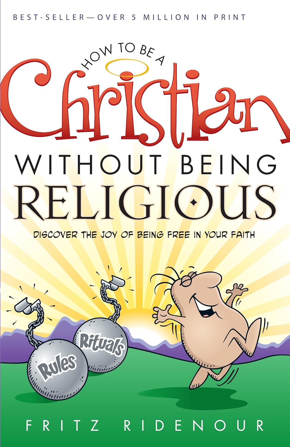 Amazon.co.jp: How to be a Christian Without Being Religious (English ...