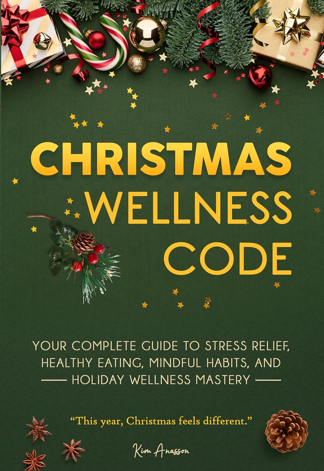 Amazon.com: Christmas Wellness Code: Your Complete Guide to Stress ...