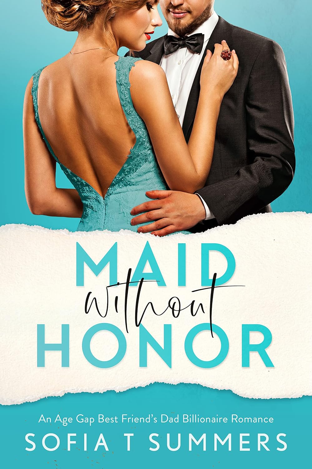 Maid without Honor: An Age Gap, Best Friend's Dad, Billionaire Romance ...