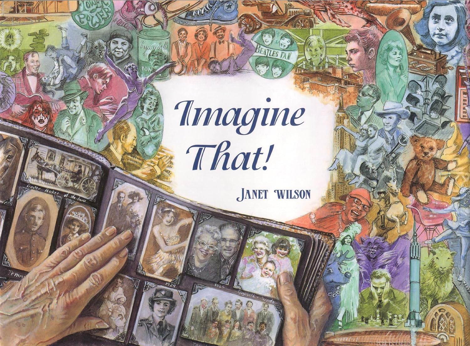 Imagine That: Wilson R.N, Janet: 9780773732216: Amazon.com: Books