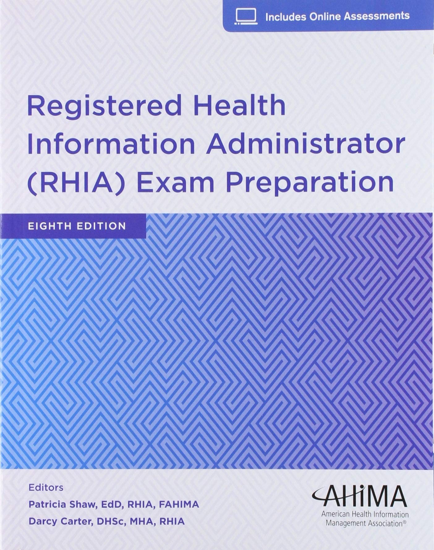 Registered Health Information Administrator (RHIA) Exam Prep ...