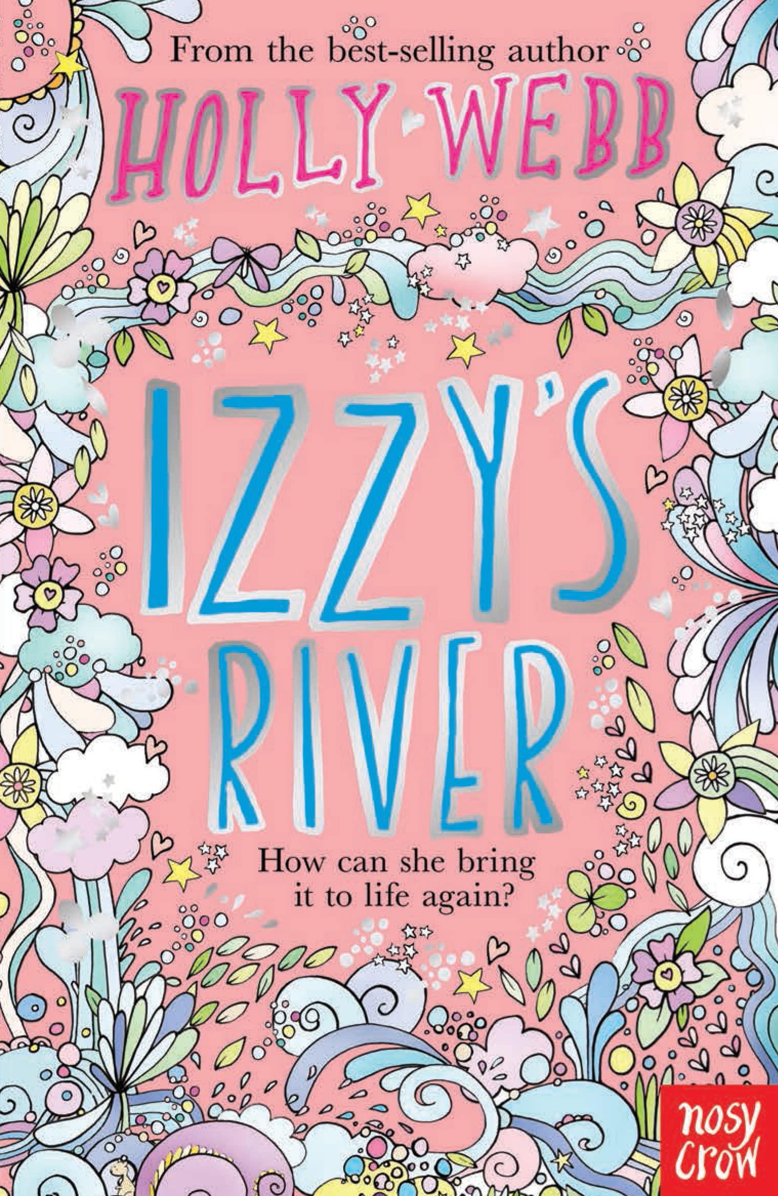 Izzy's River (Holly Webb Series): Holly Webb: 9780857631206: Amazon.com ...