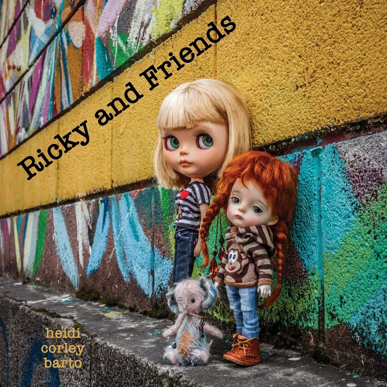 Ricky and Friends: Conversations I have with my dolls: Barto, Heidi ...