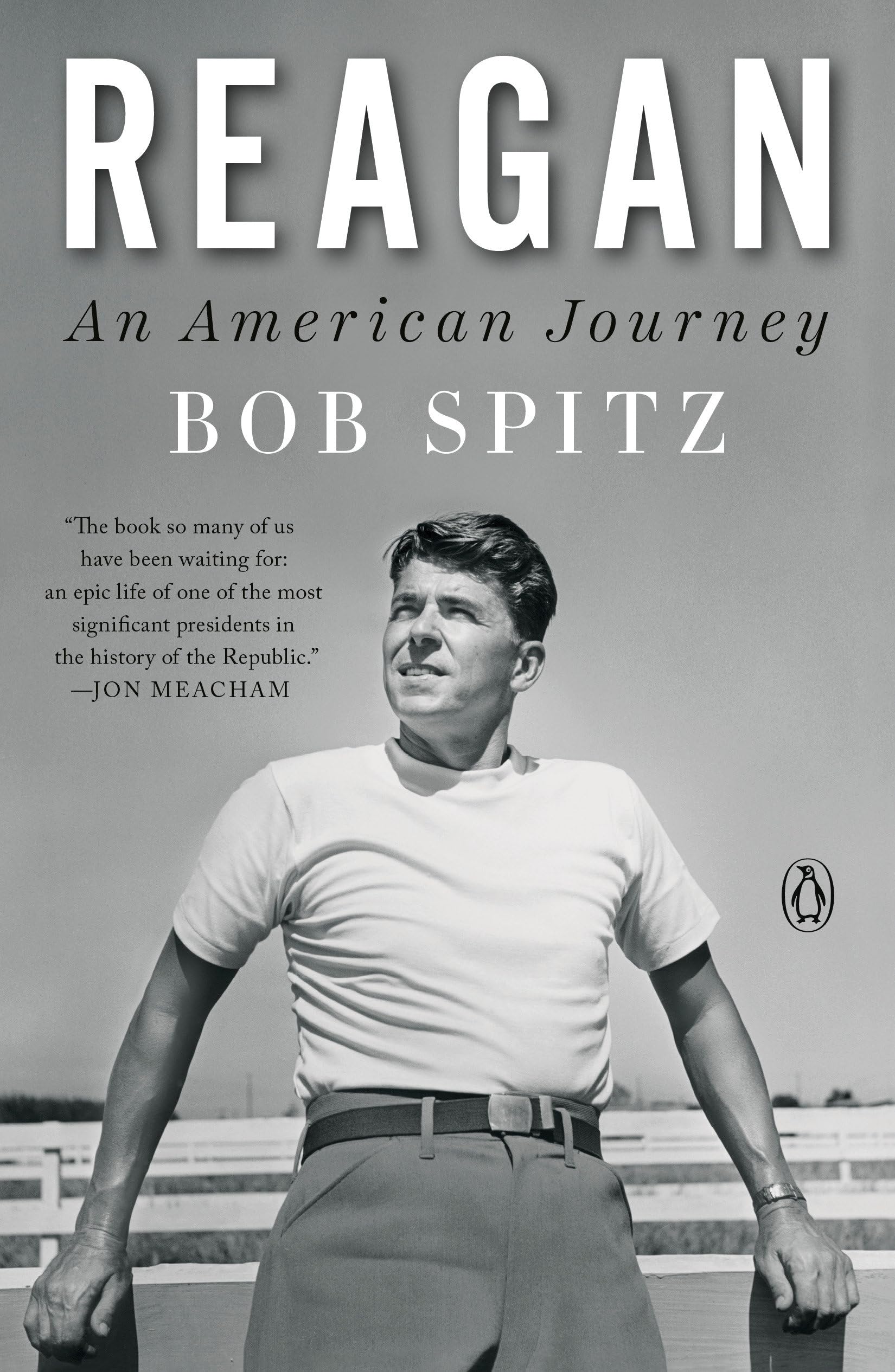 Amazon.com: Reagan: An American Journey: 9780143110590: Spitz, Bob: Books