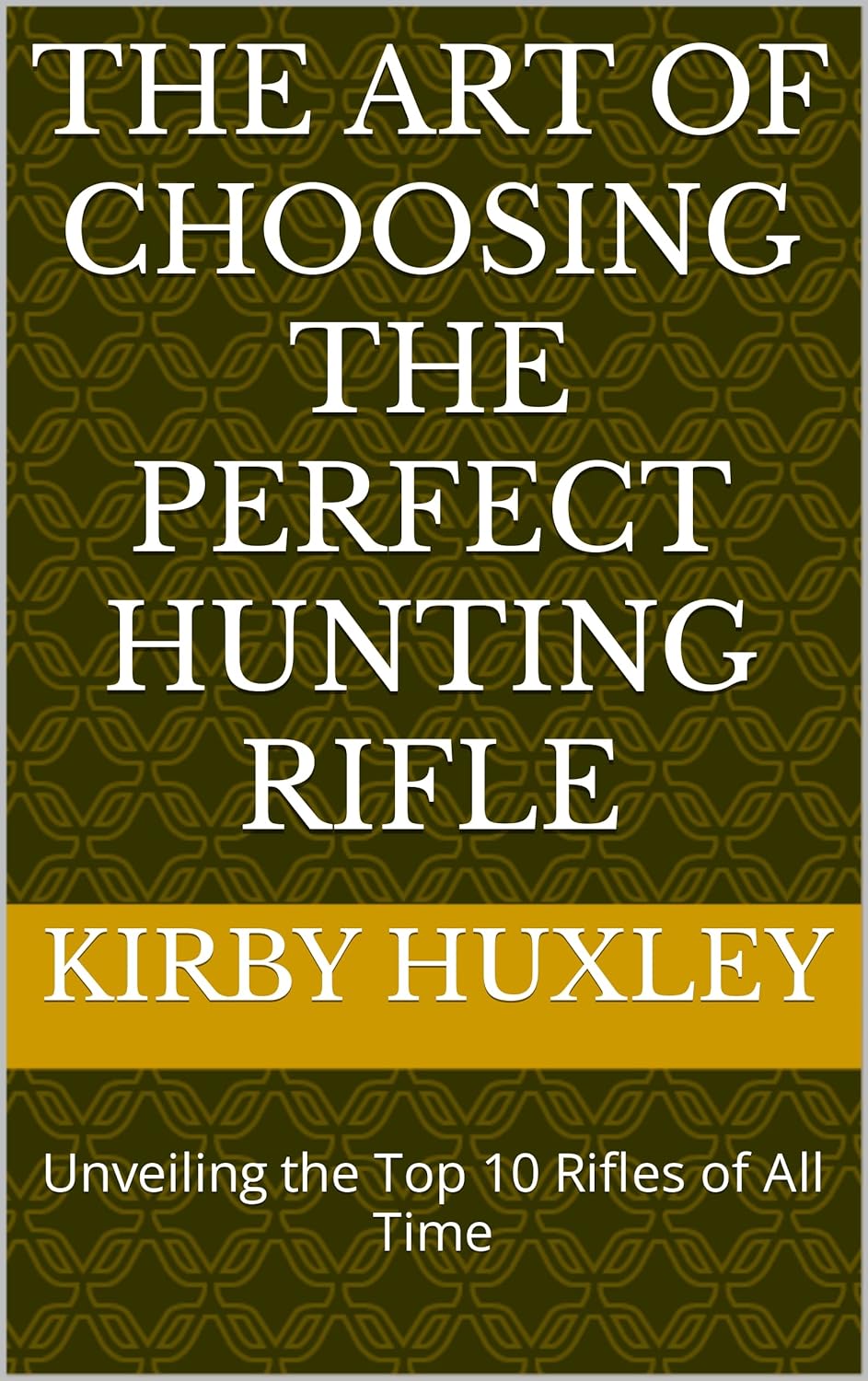 The Art of Choosing the Perfect Hunting Rifle : Unveiling the Top 10 ...