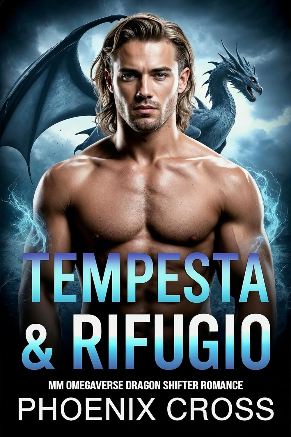 Tempesta & Rifugio: MM Omegaverse Dragon Shifter Romance (Omegaverse MM ...