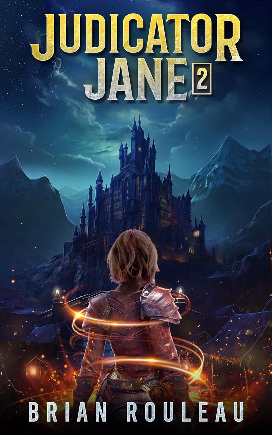 Amazon.com: Judicator Jane 2: A LitRPG Adventure eBook : Rouleau, Brian ...