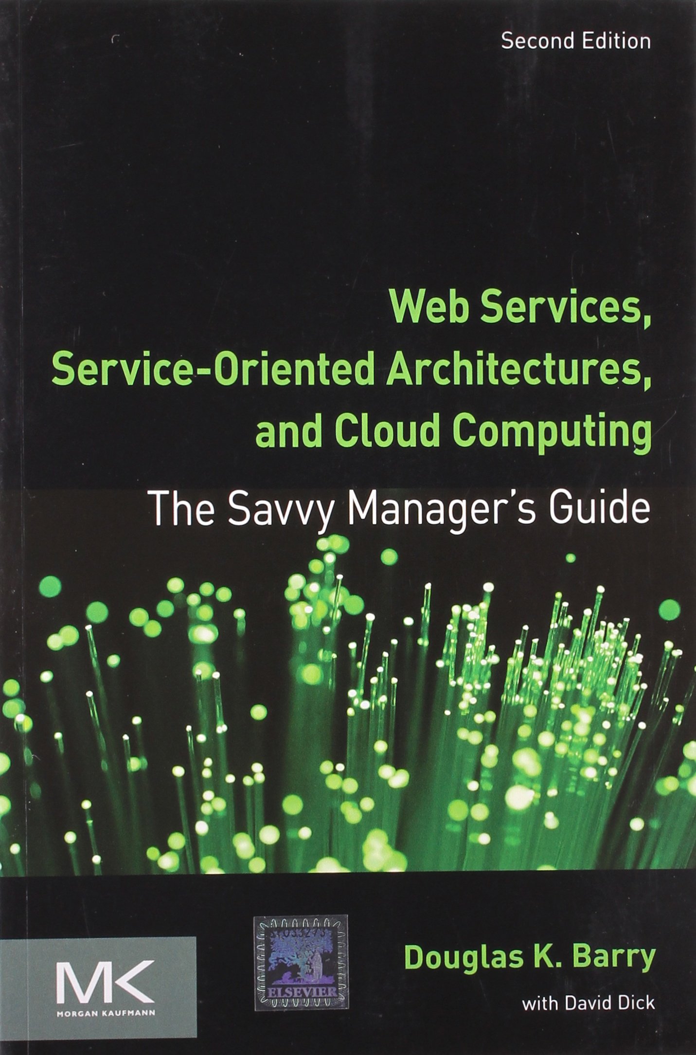 Buy WEB SERVICES, SERVICE-ORIENTED ARCHITECTURES, AND CLOUD COMPUTING ...