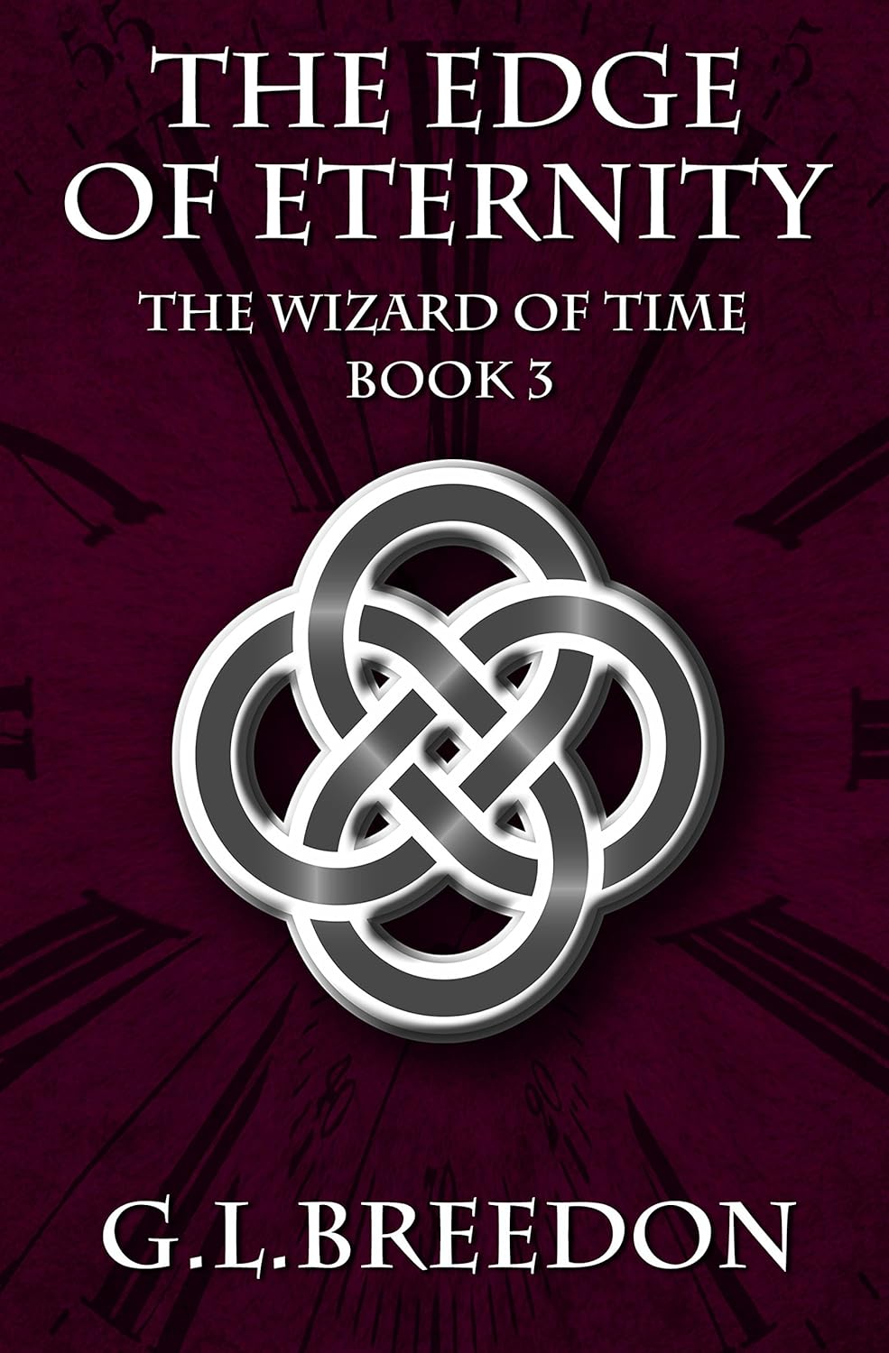 Amazon.com: The Edge of Eternity (The Wizard of Time - Book 3) (The ...