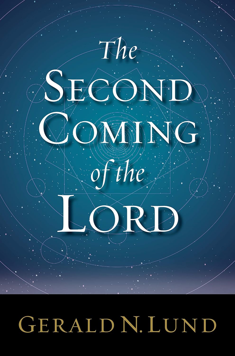 The Second Coming of the Lord eBook : Lund, Gerald N.: Amazon.co.uk: Books