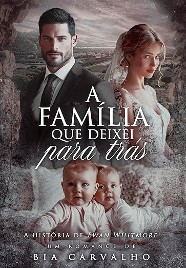 A Família que Deixei para Trás eBook : Carvalho, Bia: Amazon.com.br: Loja Kindle