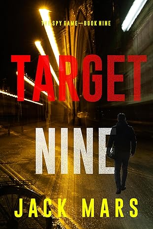 Amazon.com: Target Nine (The Spy Game—Book #9) eBook : Mars, Jack: Books
