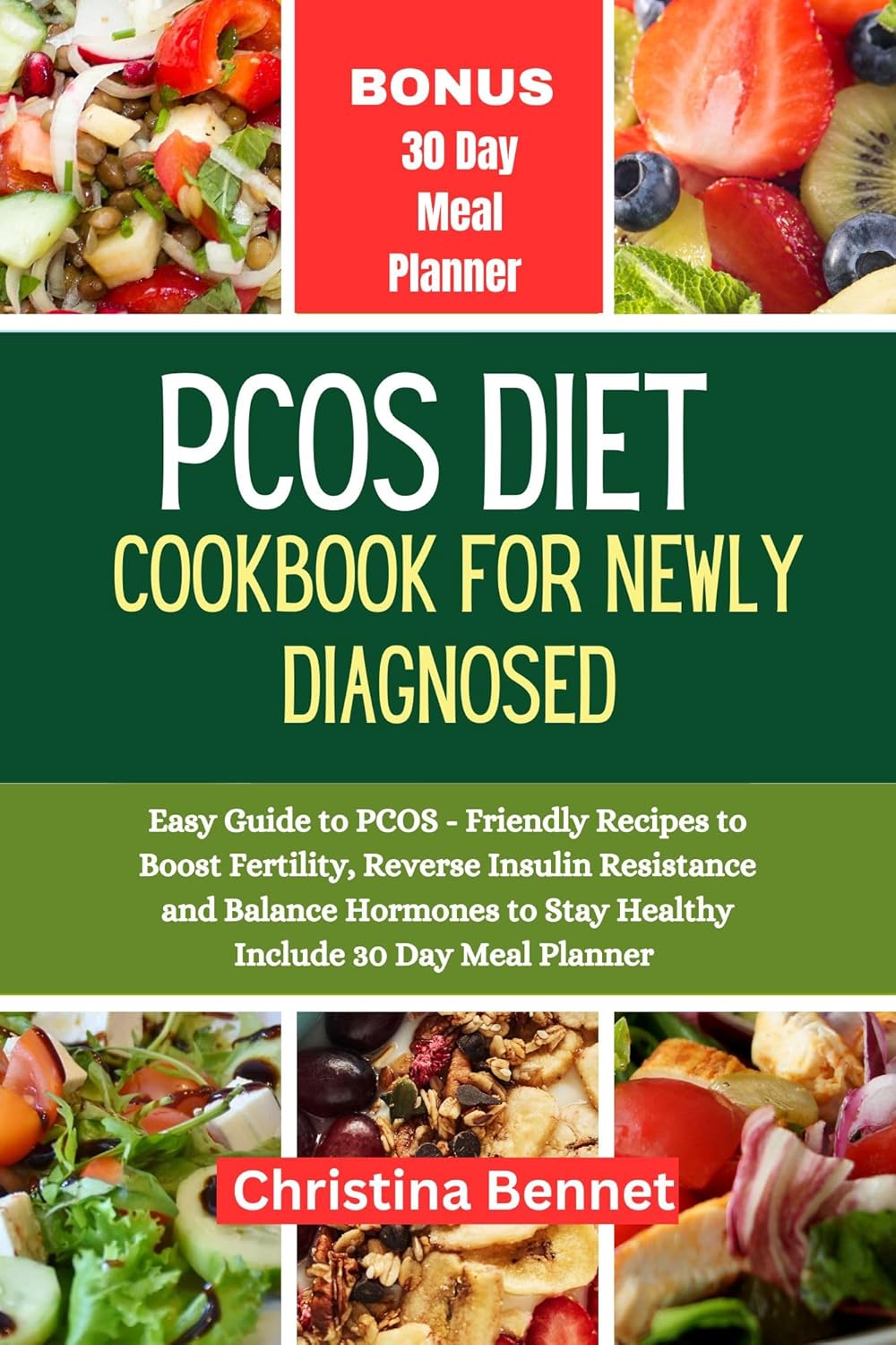 PCOS DIET COOKBOOK FOR NEWLY DIAGNOSED: Easy Guide to PCOS-Friendly ...