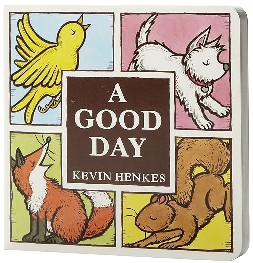 A Good Day: Henkes, Kevin, Henkes, Kevin: 9780061857782: Amazon.com: Books