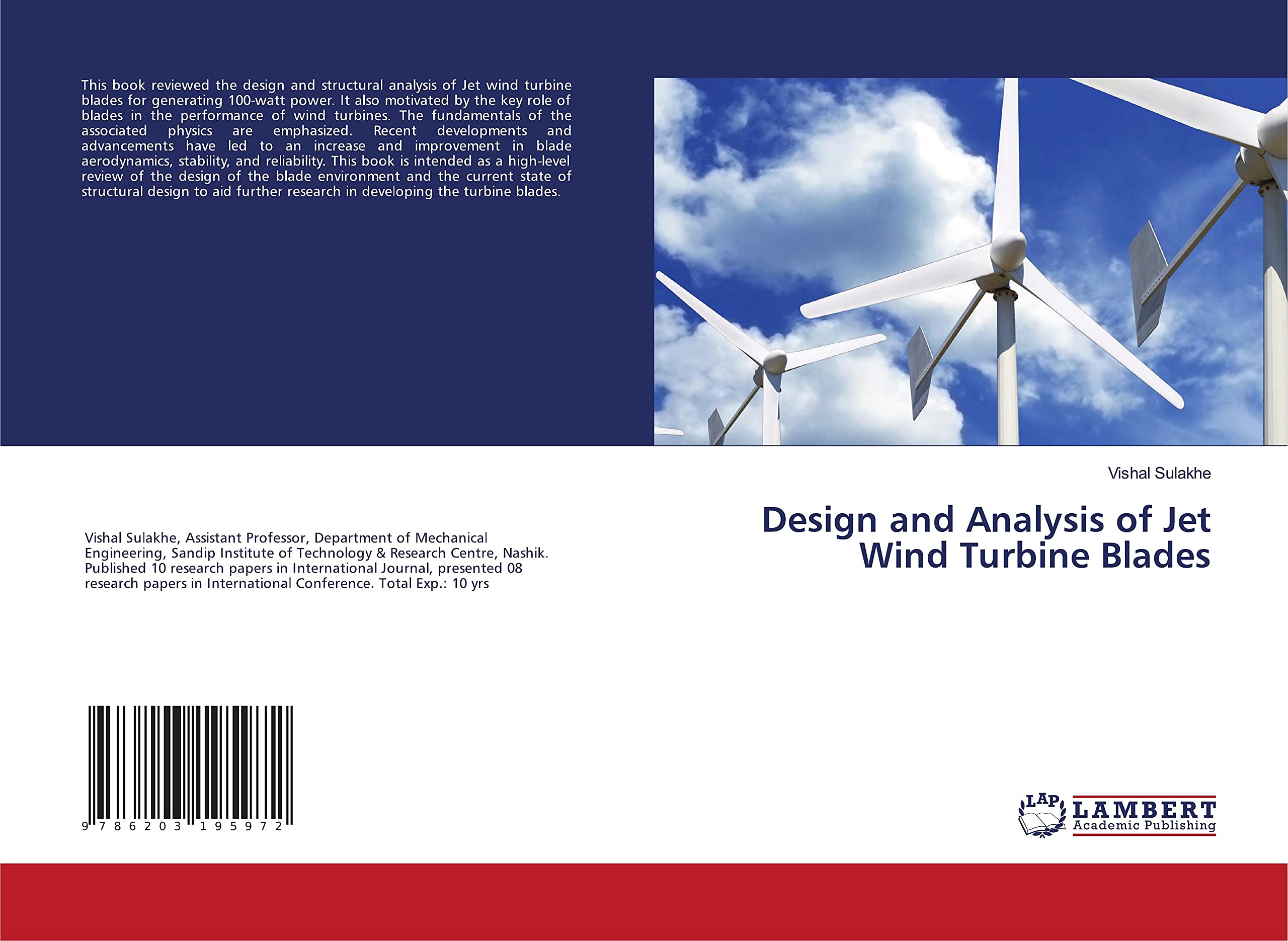 Design and Analysis of Jet Wind Turbine Blades : Vishal Sulakhe, Vishal ...