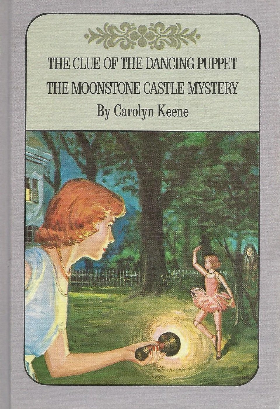The Clue of the Dancing Puppet / The Moonstone Castle Mystery (Nancy ...