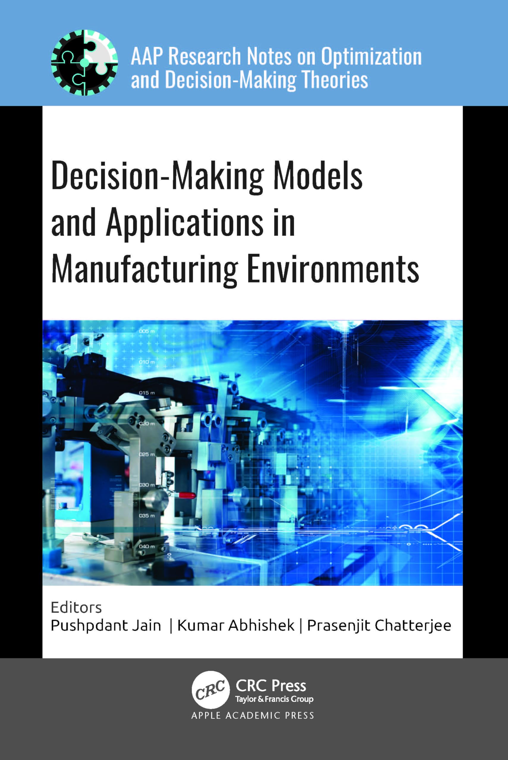Decision-Making Models and Applications in Manufacturing Environments ...
