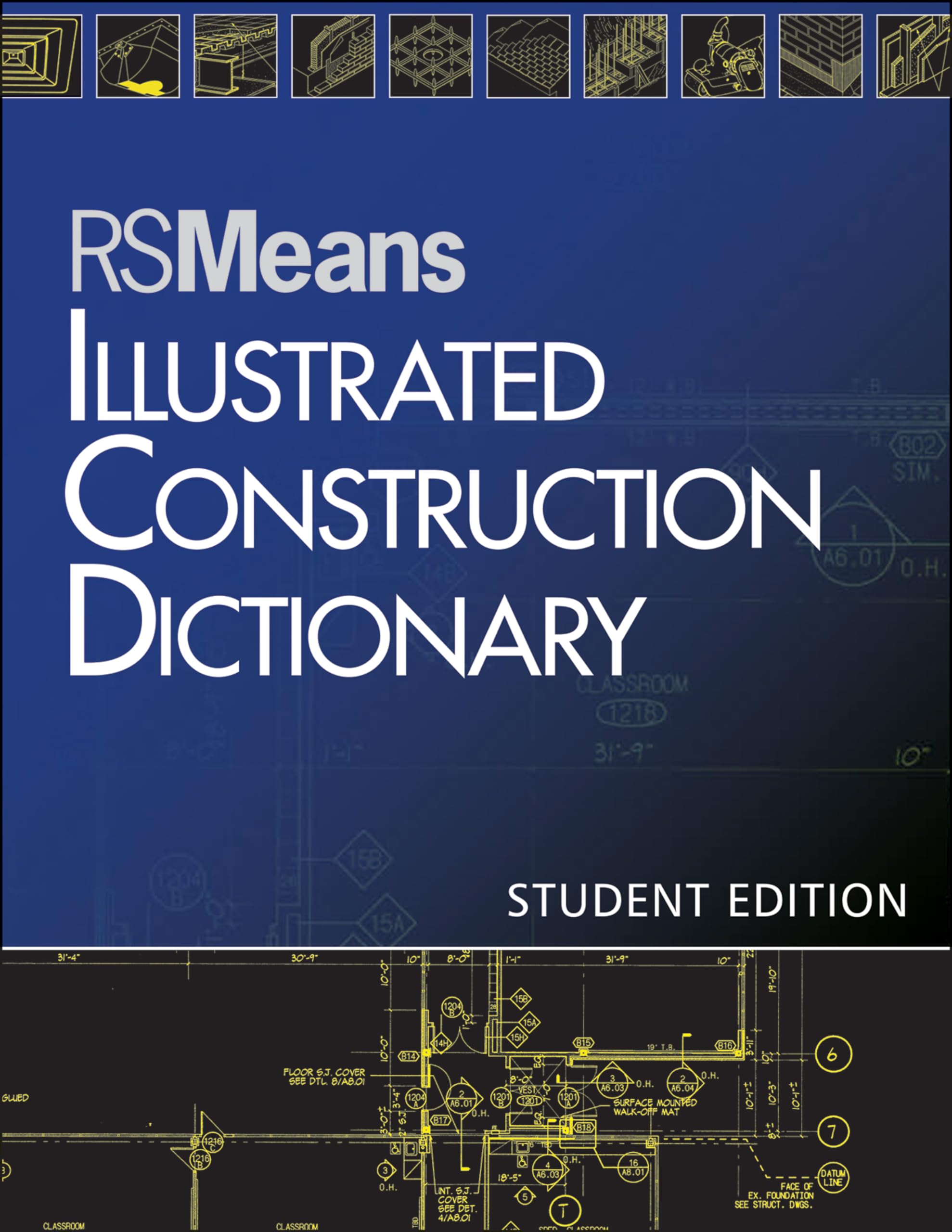 RSMeans Illustrated Construction Dictionary: RSMeans: 9781118133521 ...