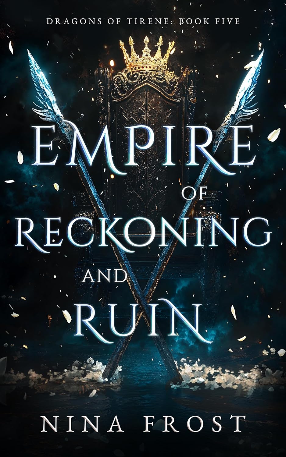 Empire of Reckoning and Ruin (Dragons of Tirene Book 5) eBook : Frost ...