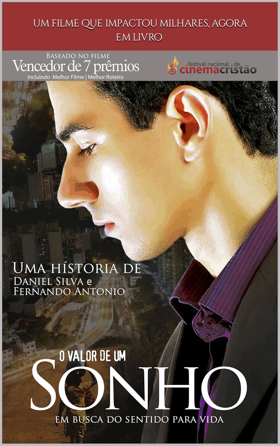Amazon.com.br eBooks Kindle: O Valor de um Sonho: Um sentido para a vida, ALVES DA SILVA, DANIEL ...