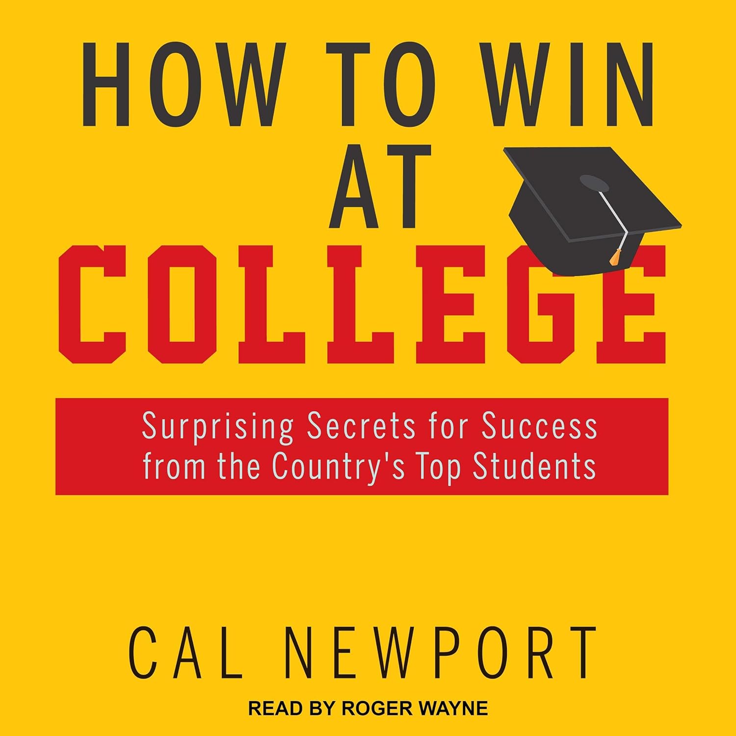 Amazon.com: How to Win at College: Surprising Secrets for Success from ...
