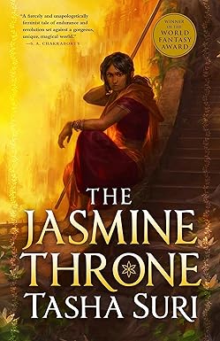 Amazon.com: The Jasmine Throne (The Burning Kingdoms, 1): 9780316538510 ...