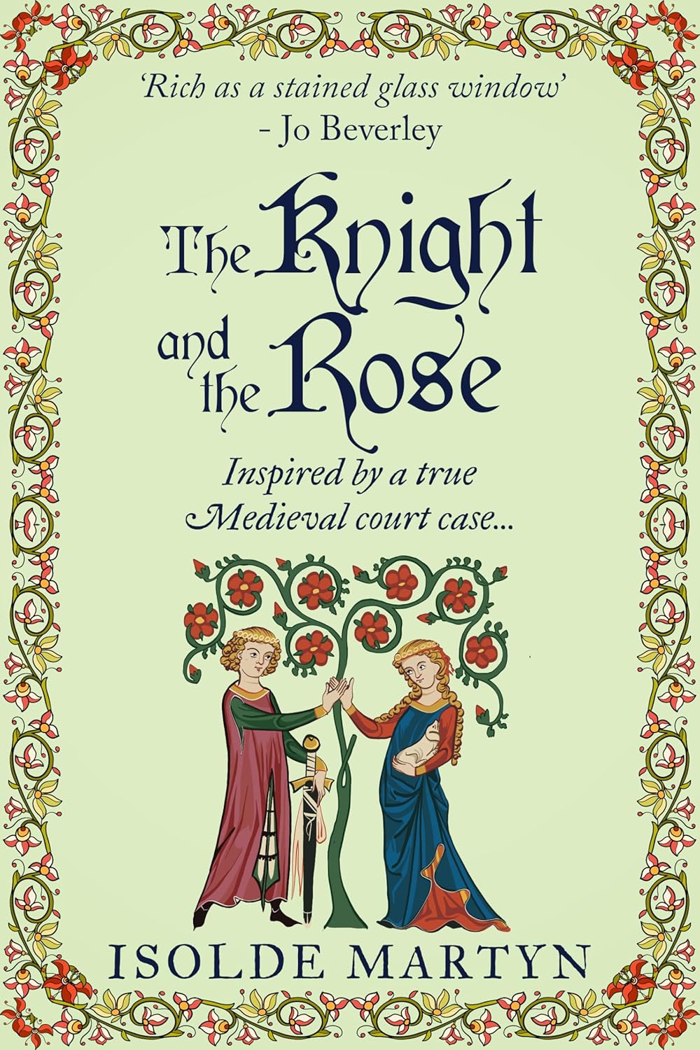 Amazon.com: The Knight and the Rose: Inspired by a true Medieval court ...